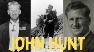 John Hunt: Leader of the First Summit of Everest Expedition