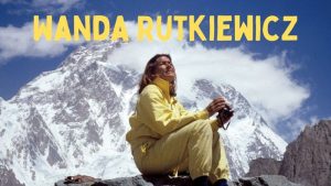 Wanda Rutkiewicz: The First Polish Woman To Conquer K2